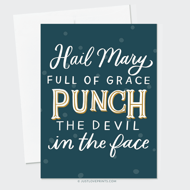 Hail Mary Punch the Devil Greeting Card – Just Love Prints