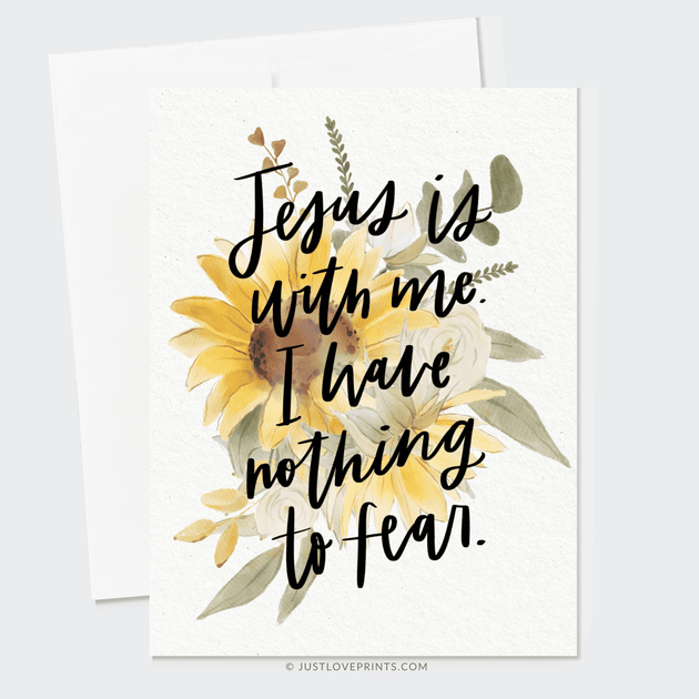 LAST CHANCE Jesus is With Me Greeting Card – Just Love Prints