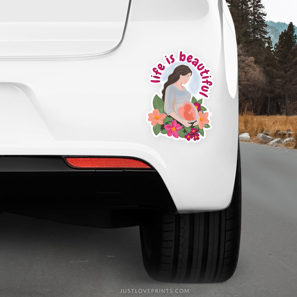 Life is Beautiful Pro-Life Car Magnet – Just Love Prints