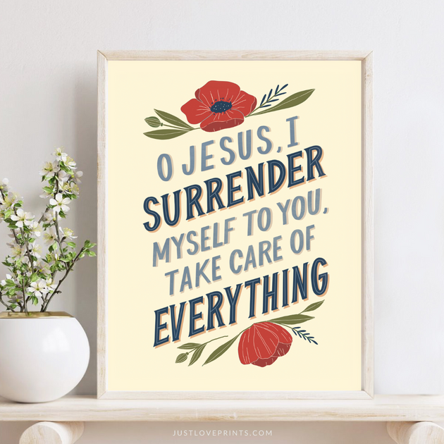 Surrender Prayer 8x10 Print – Just Love Prints