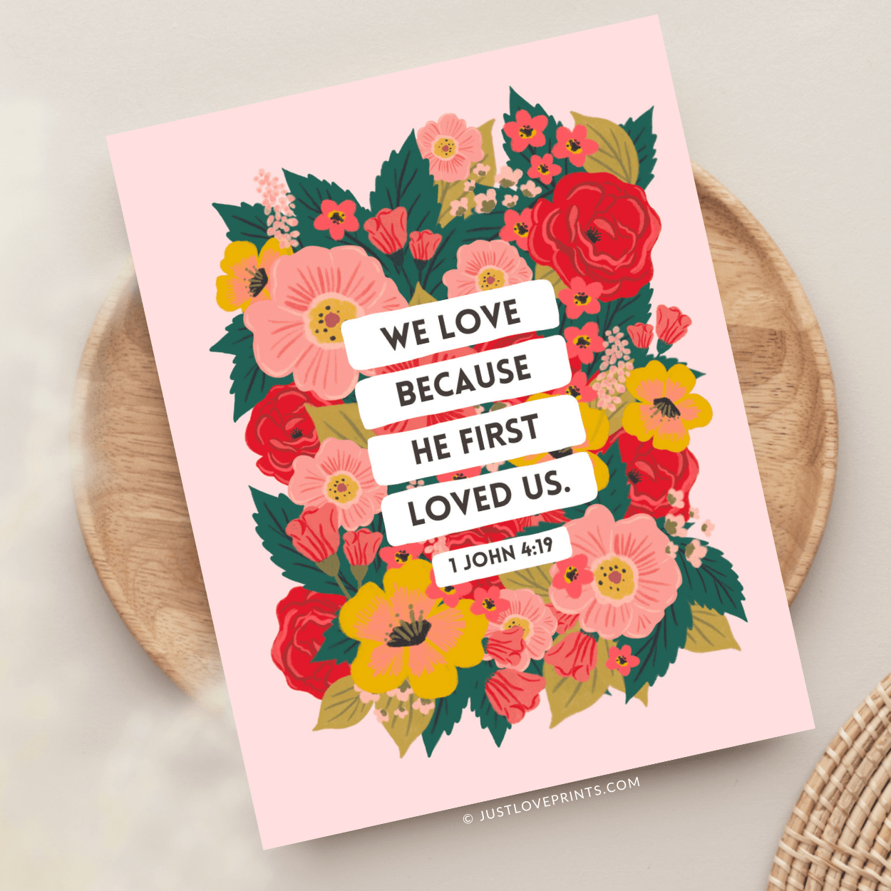 We Love Because He First Loved Us Greeting Card – Just Love Prints