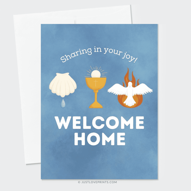Welcome Home RCIA Greeting Card – Just Love Prints